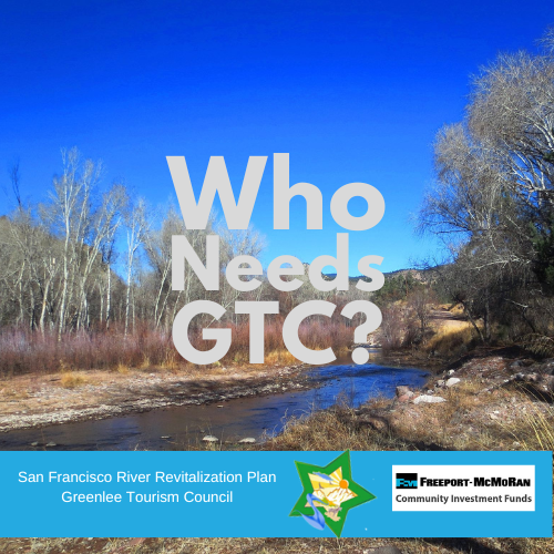 Who needs the Greenlee County Tourism Council? - Greenlee Arizona Tourism